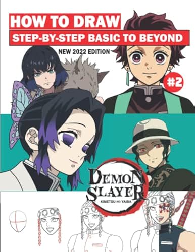 How to Draw Dèmon Slayer Anime Characters #2: (New 2022 Edition) Learn ...