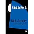 Amazon.com: Risk Society: Towards a New Modernity (Published in ...
