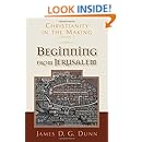 Beginning from Jerusalem (Christianity in the Making, vol. 2): James D ...