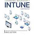 Amazon.com: Learning Microsoft Intune: Unified Endpoint Management with Intune & the Microsoft ...