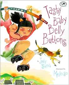 Tasty Baby Belly Buttons: Sierra, Judy, So, Meilo: 9780613354738 ...