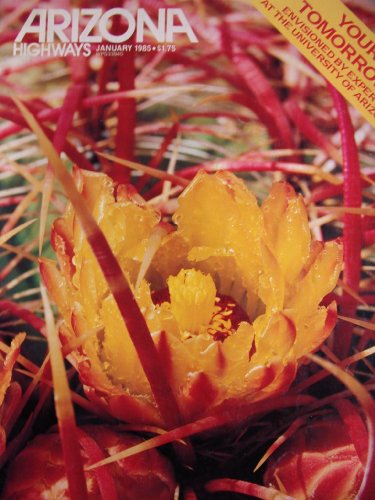 Arizona Highways, January 1985 (Vol. 61, No. 1) (Arizona Highways, 61 ...