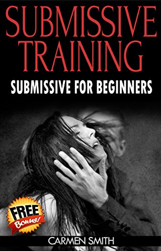 Submissive Training Guide - crimsonstack
