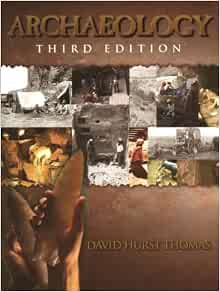 Amazon.com: Archaeology (9780155013698): Thomas, David Hurst: Books