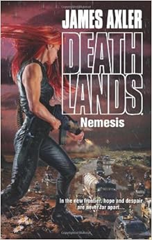 Nemesis (Deathlands): James Axler: 9780373626182: Amazon.com: Books