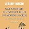 Amazon.fr - Une nouvelle conscience pour un monde en crise : Vers une ...