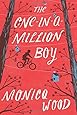 Amazon.com: The One-in-a-Million Boy (9780544617070): Wood, Monica: Books