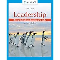 Leadership: Research Findings, Practice, and Skills: DuBrin, Andrew J ...