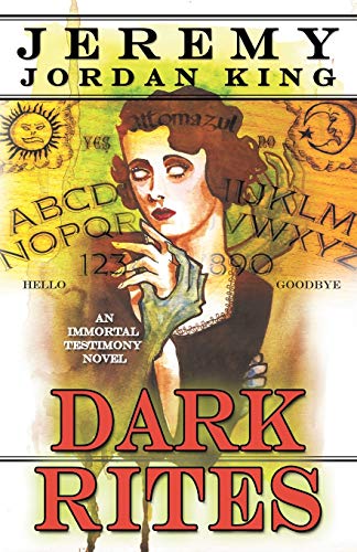 Amazon.com: Dark Rites: 9781626392458: King, Jeremy Jordan: Books