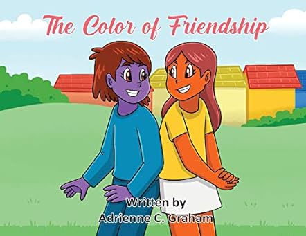 Book review of The Color of Friendship - Readers' Favorite: Book ...
