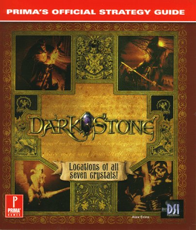 Darkstone: Prima's Official Strategy Guide: Erins, Alex: 0086874522237: Amazon.com: Books