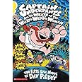 Captain Underpants and the Wrath of the Wicked Wedgie Woman: Pilkey ...