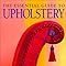The Essential Guide to Upholstery: Whitecap Books Ltd., Whitecap ...