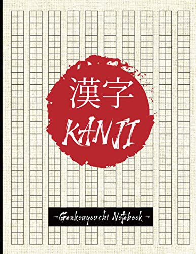 Kanji Japanese Practice Notebook: Japanese exercise book and notebook ...