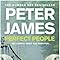 Perfect People: Amazon.co.uk: Peter James: 9781447203162: Books