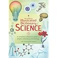 The Usborne Illustrated Dictionary of Science (Usborne Illustrated ...