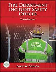 Fire Department Incident Safety Officer: David W. Dodson: 0001284041956 ...