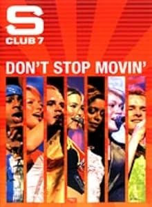 S Club 7 - Don't Stop Movin' [DVD]: Amazon.co.uk: S-Club 7: DVD & Blu-ray