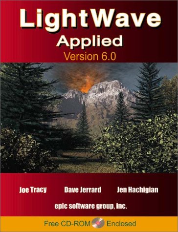 Lightwave Applied: Version 6.1: 9780929870564: Computer Science Books ...