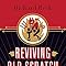 Reviving Old Scratch: Demons and the Devil for Doubters and the ...