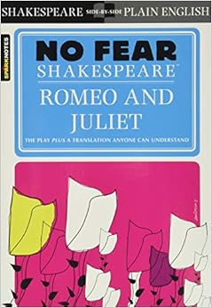 Romeo And Juliet. No Fear Shakespeare: 2 : Shakespeare, William: Amazon ...
