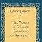 The Works of George Dalgarno of Aberdeen (Classic Reprint): Amazon.co ...