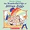 The Wonderful Pigs of Jillian Jiggs : Gilman, Phoebe, Gilman, Phoebe ...
