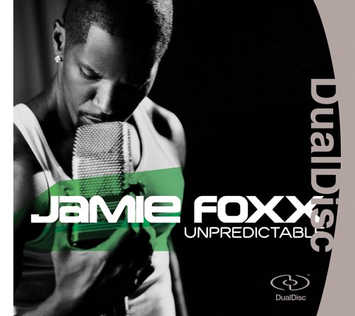 Jamie Foxx - Unpredictable - Amazon.com Music