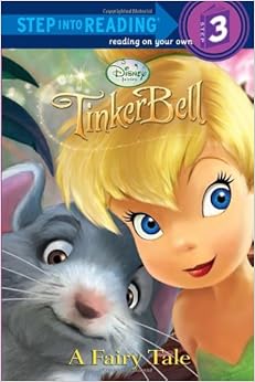 TinkerBell: A Fairy Tale (Step Into Reading - Level 3 - Quality ...
