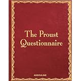 Vanity Fair's Proust Questionnaire: 101 Luminaries Ponder Love, Death ...