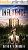 Amazon.com: Influence: Book One in the Influence Series eBook: David R ...