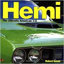 Hemi: The Ultimate American V-8: Genat, Robert: 9780760311035: Amazon.com: Books