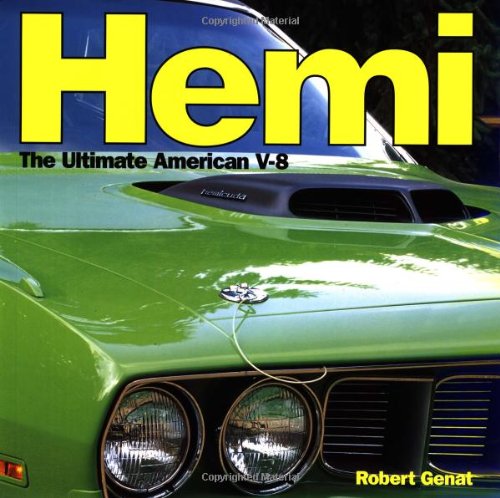 Hemi: The Ultimate American V-8: Genat, Robert: 9780760311035: Amazon.com: Books