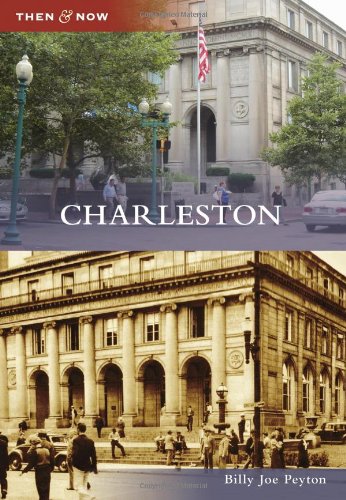 Charleston (Then and Now): Peyton, Billy Joe: 9780738566740: Amazon.com ...