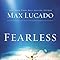 Amazon.com: Fearless (9780849946394): Max Lucado: Books