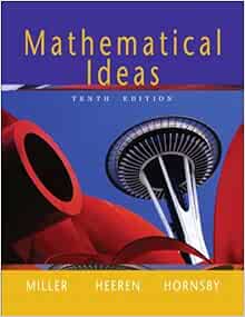 Amazon.com: Mathematical Ideas: 9780321168085: Miller, Charles D ...