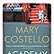 Academy Street: Amazon.co.uk: Mary Costello: 9781782114208: Books