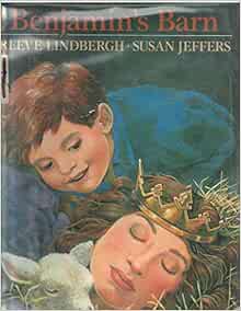 Benjamin's Barn: Lindbergh, Reeve, Jeffers, Susan: 9780803706132 ...
