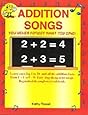 Addition Songs Cd: Kathy Troxel: 9781883028152: Amazon.com: Books