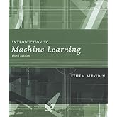 Introduction to Machine Learning (Adaptive Computation and Machine ...