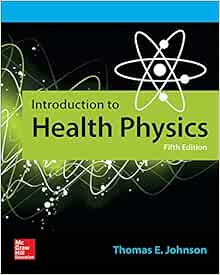 Introduction to Health Physics, Fifth Edition: 9780071835275: Medicine ...