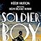 Amazon.com: Soldier Boy: 9780374305635: Hutton, Keely: Books