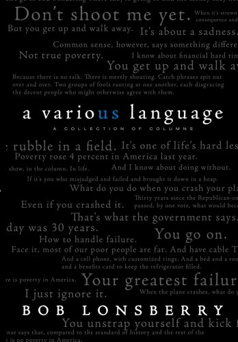 A Various Language: A Collection of Columns: Lonsberry, Bob ...
