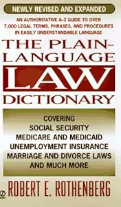 The Plain-Language Law Dictionary... book by Robert E. Rothenberg