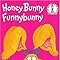 Honey Bunny Funnybunny (Beginner Books(R)): Marilyn Sadler, Roger ...