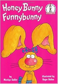 Honey Bunny Funnybunny (Beginner Books(R)): Marilyn Sadler, Roger ...