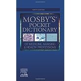 Mosby's Pocket Dictionary of Medicine, Nursing & Health Professions ...