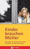Die verkaufte Mutter: 21 Erfahrungsberichte zur Freiheit der modernen ...