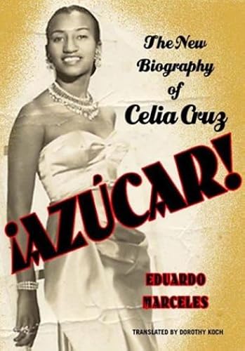 Azucar! the Celia Cruz Biography in Oman | Whizz