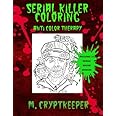 Amazon.com: Serial Killer Coloring Book: A Halloween Coloring book For ...